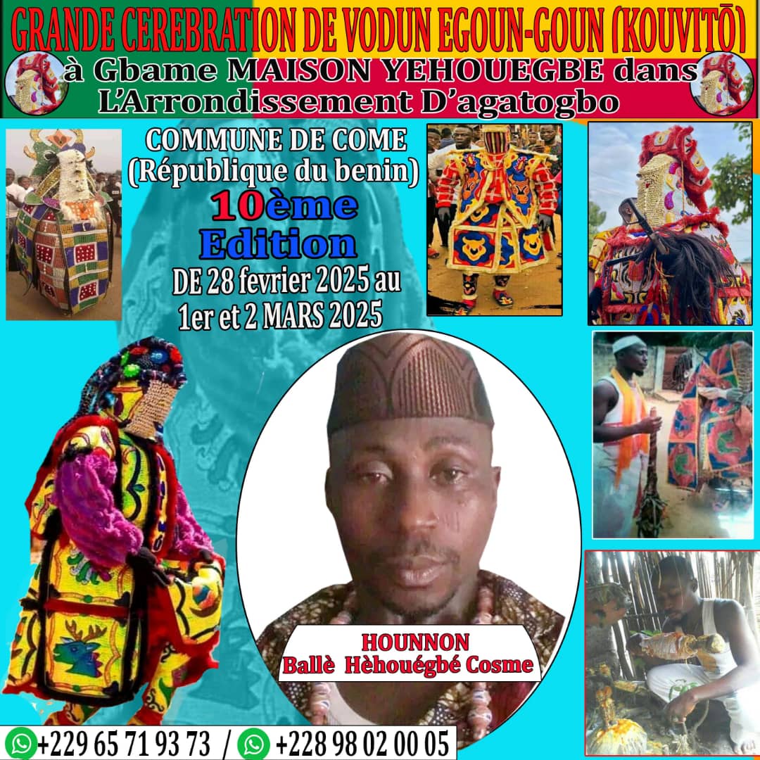 La célébration de VODUN EGOUN-GOUN acte 10 à Agatogbo (Bénin) du 28 ...